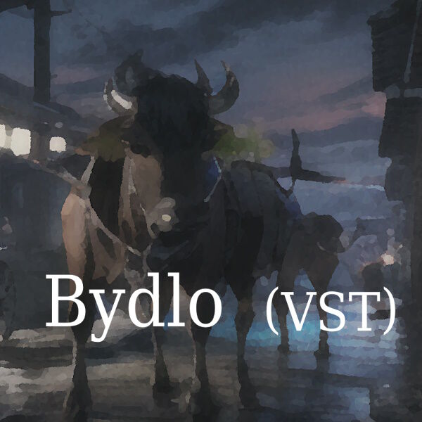 Bydlo VST版 : 創作の部屋