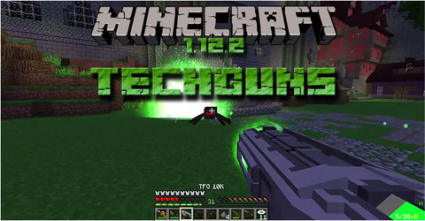 Techguns mod Minecraft 1.12.2 : 100minecraftのblog