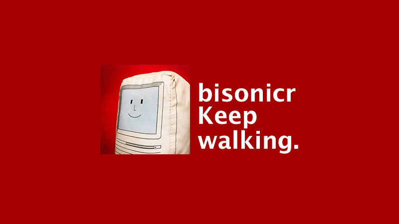 bisonicr keep walking. : 2026年01月