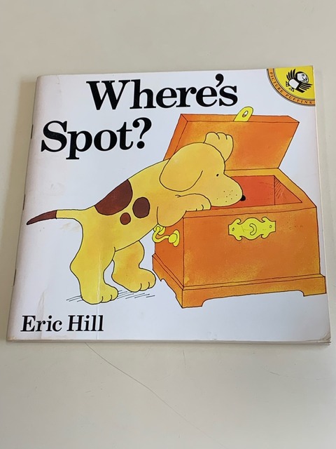 Where's Spot？（絵本を再読しよう 91） : miu on miu*