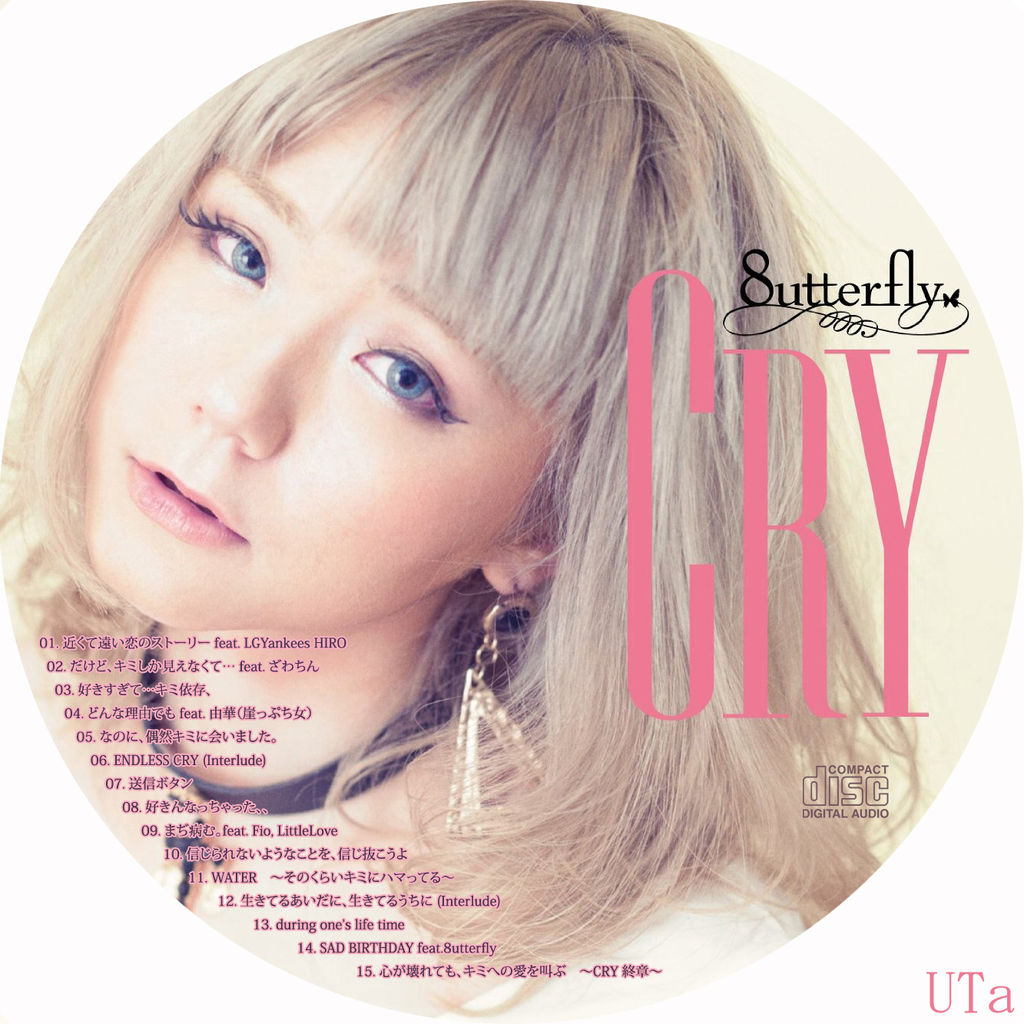 8utterfly（バタフライ） CRY カスタムレーベル : cropのblog