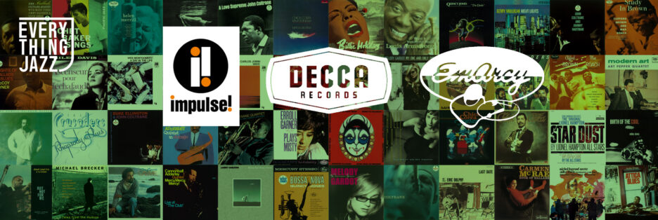 新品CD 2025年6月24日 Everything Jazz 第2弾 Universal(Impulse!、Decca、EmArcy etc.)編 入荷しました : ディスクユニオン ...