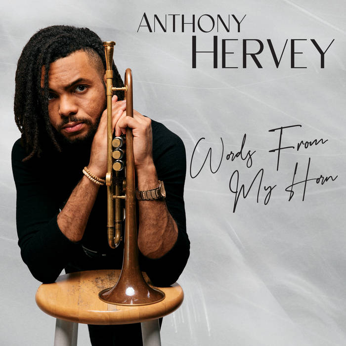 新品CD ANTHONY HERVEY / WORDS FROM MY HORN : 米国のトランぺッター、アンソニー・ハーヴィーの2管カルテット編成によるデビューアルバム！ : ディスク ...