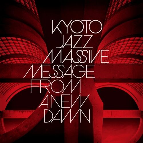 Roy Ayers、Vanessa Freeman、金子巧、池田憲一らが参加した KYOTO JAZZ MASSIVE 傑作2ndアルバム ...
