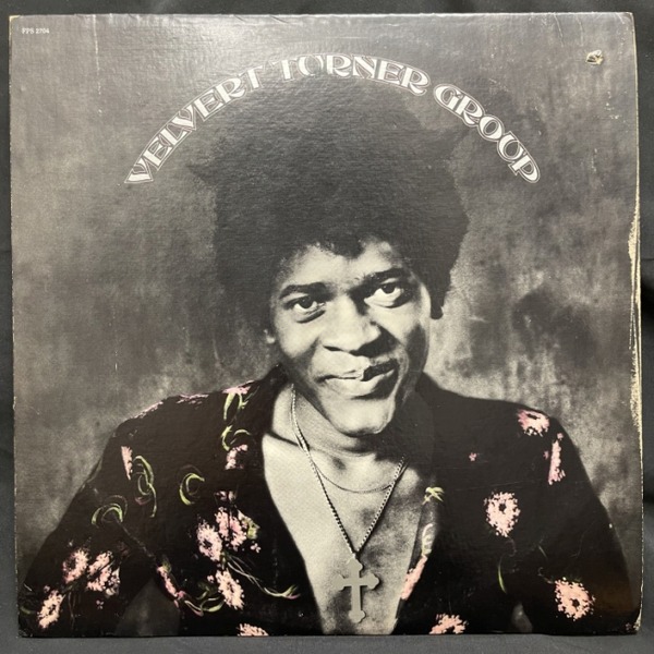 【中古】2/17(土) ～ジミヘン直径ヘヴィ・サイケ！Velvert Turner Groupによる'72年唯一作をご紹介！～ : ディスク ...