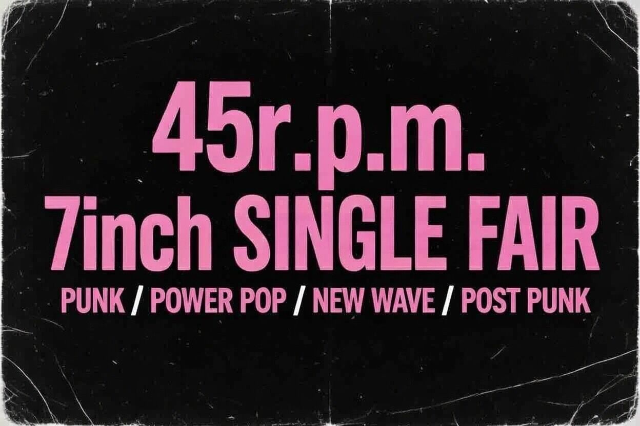 【廃盤】★通販受付中★2月14日(土)開催『7inch RECORD FAIR -PUNK / POWER POP / NEW WAVE ...