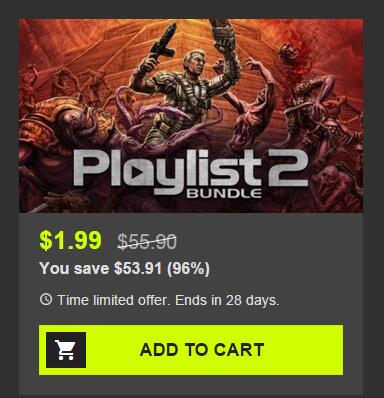 PC Gamer リスト更新中 : Bundle Starsで$1.99のPlaylist Bundle 2