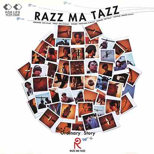 RAZZ MA TAZZ 「Ordinary Story」 : 今日はこんな感じ