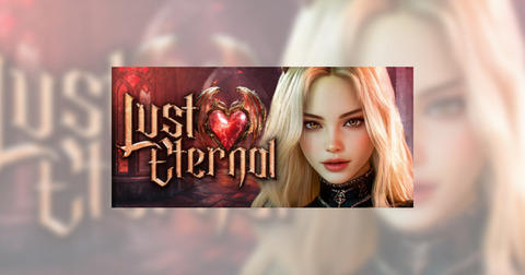 続・エロゲ攻略物語 : LUST Eternal 攻略まとめ