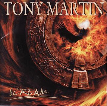 TONY MARTIN / SCREAM (2005) : 人によってはどうでもいい話