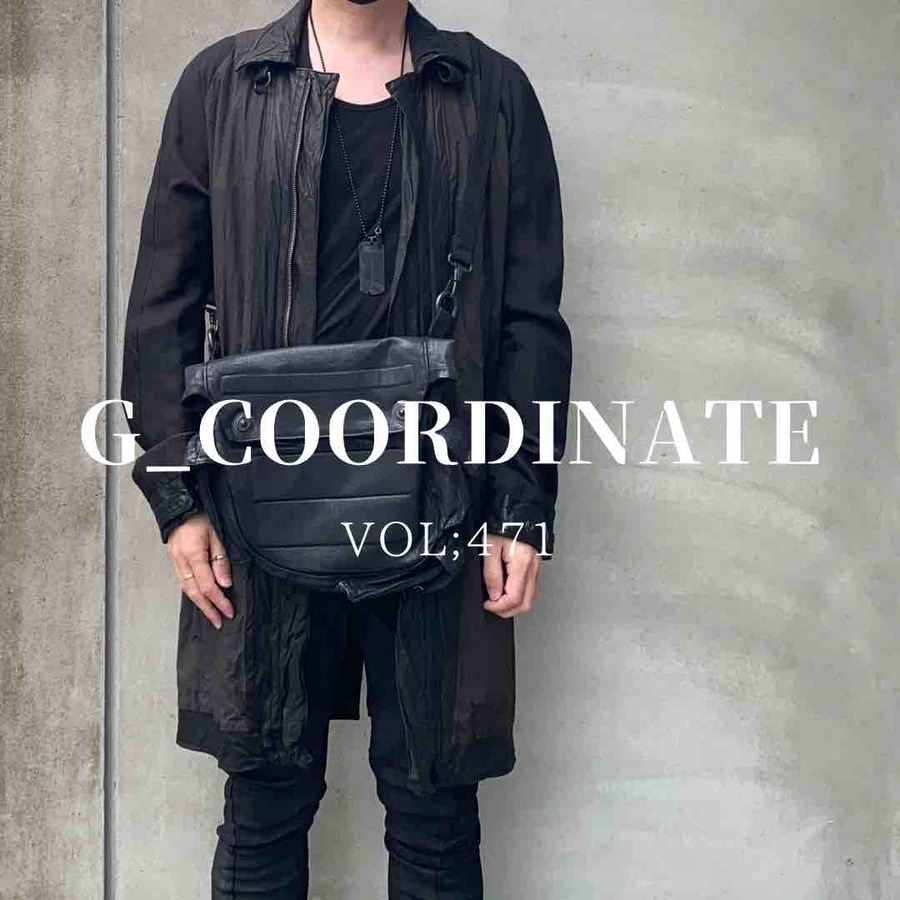 G_COORDINATE;471 : GORDINI OFFICIAL [ 北堀江からG-BLOG ]