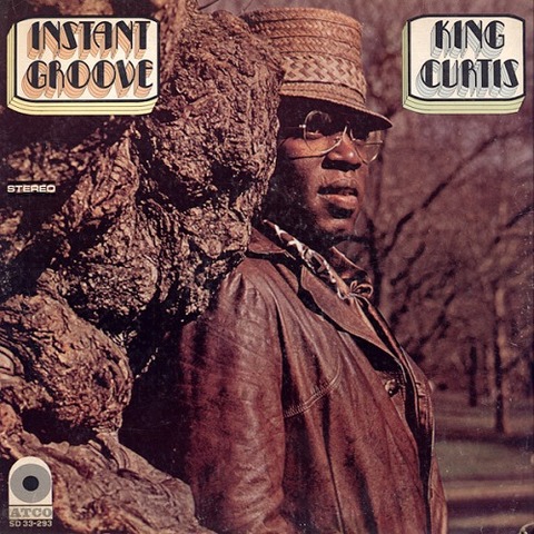Instant Groove / King Curtis : FUNK OF AGES