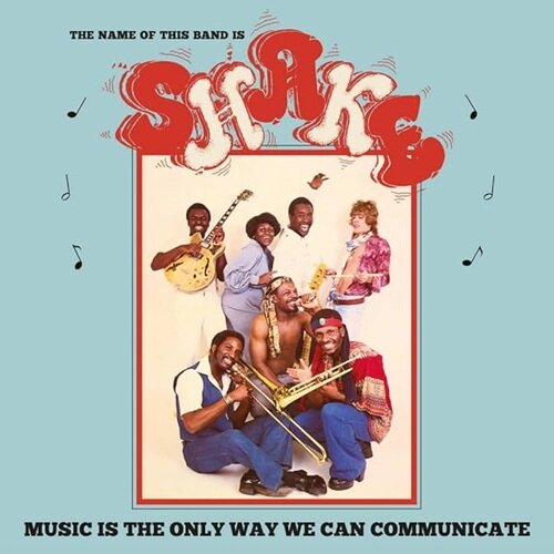 Music Is The Only Way We Can Communicate / Shake : FUNK OF AGES