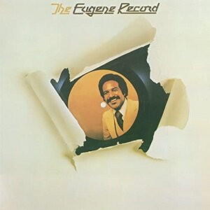 The Eugene Record / Eugene Record : FUNK OF AGES
