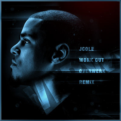 DJ CUT SHOW a.k.a. HAZAMA MORE FAST LIFE... :J Cole - Work Out ...