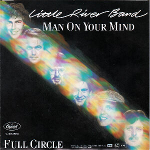 Man On Your Mind / 心変わり （Little River Band / リトル・リバー・バンド）1982 : 洋楽和訳 ...