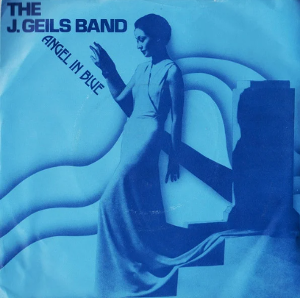 Angel In Blue / 悲しみのエンジェル（J.Geils Band / J.ガイルズ・バンド）1982 : 洋楽和訳 ...