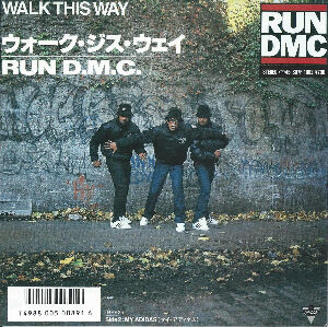 Walk This Way / ウォーク・ジス・ウェイ（Run-D.M.C）1986 : 洋楽和訳 Neverending Music