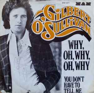 【もうすぐ来日】Why, Oh Why, Oh Why / ホワイ・オー・ホワイ（Gilbert O'Sullivan /ギルバート・オサリバン）1973 : 洋楽和訳 Neverending ...