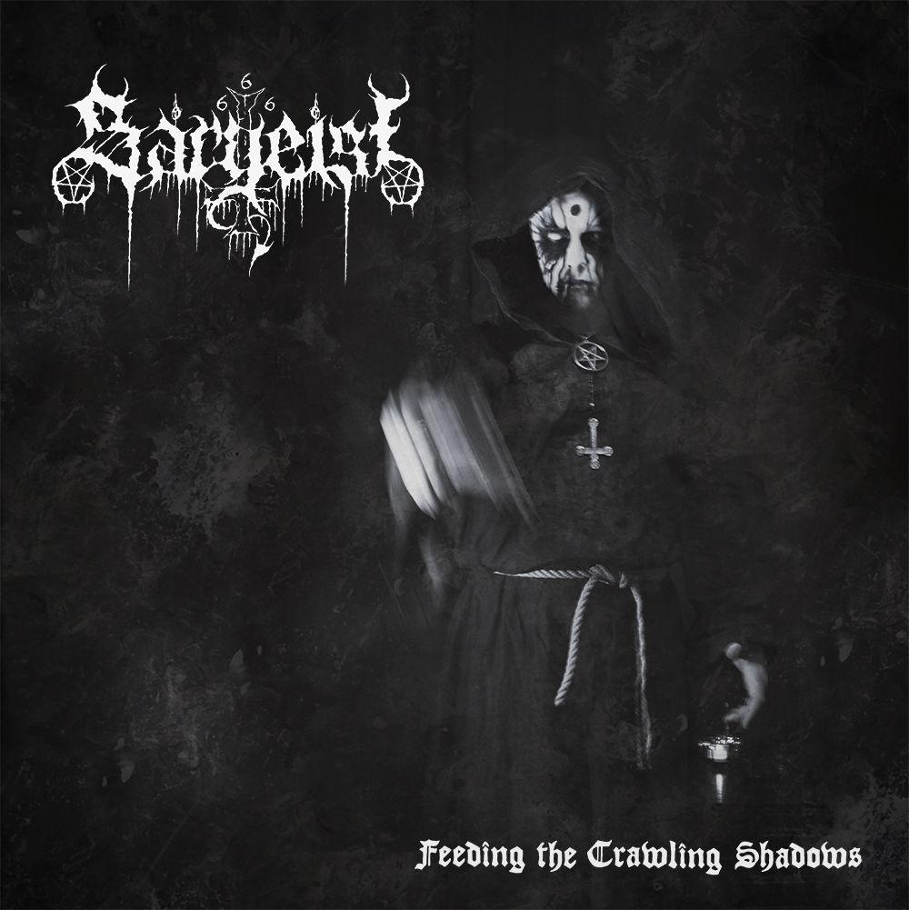 あさってからでもいいかな… : SARGEIST / Feeding The Crawling Shadows (2014)