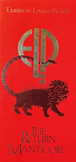 THE RETURN OF THE MANTICORE ／ EMERSON,LAKE & PALMER : フクロムシ＆コブクロムシ怪獣なんでも研究所