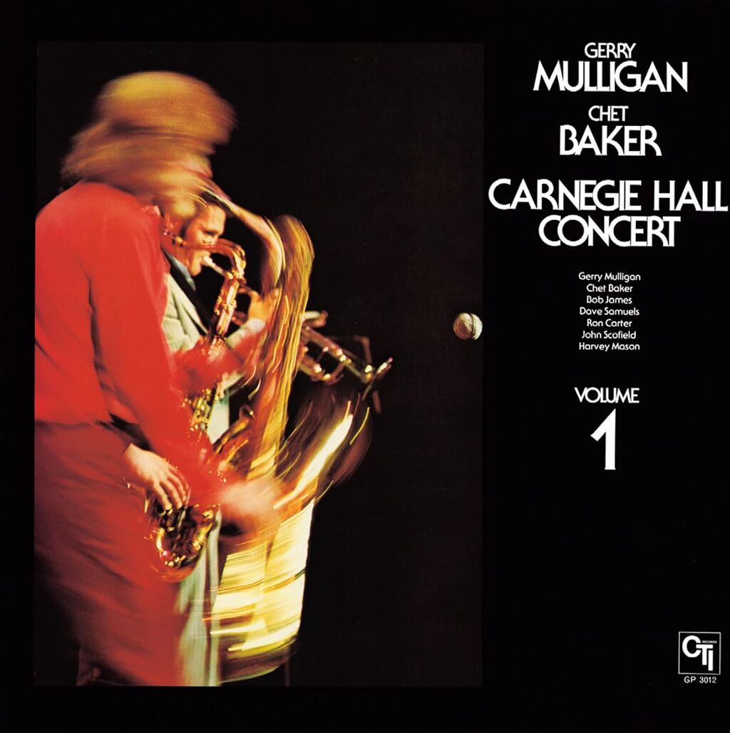 徒然音楽残日録（ジャズ、ロック、ソウル．．．） : Gerry Mulligan ＆ Chet Baker / Carnegie Hall Concert