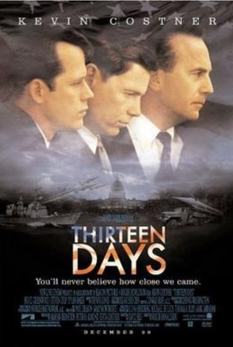 Thirteen Days : Movies that I saw.