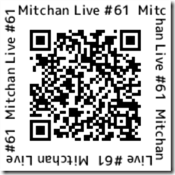 Mitchanちのblog:Mitchan Live #61のお知らせ