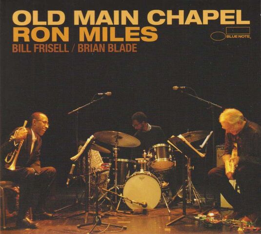 Old Main Chapel/Ron Miles : ジャズCDの個人ページBlog