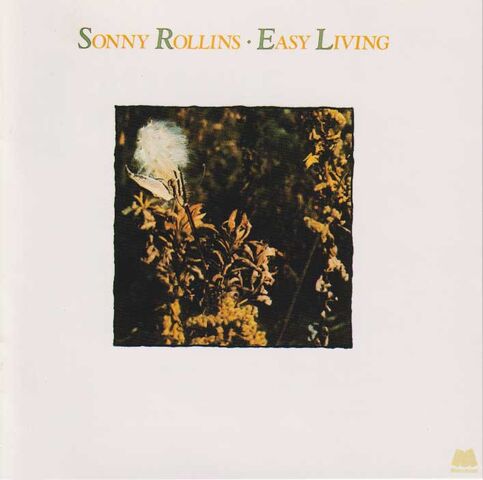 Easy Living/Sonny Rollins : ジャズCDの個人ページBlog