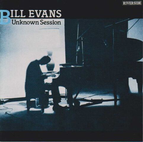 Unknown Session/Bill Evans : ジャズCDの個人ページBlog