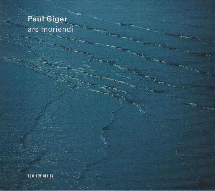 Paul Giger(Vln, Violino D'amore)/Ars Moriendi(ECM New Series 2756 ...