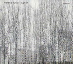 Helena Tulve/Lijnen(ECM New Series 1955) : ジャズCDの個人ページ ECM Blog