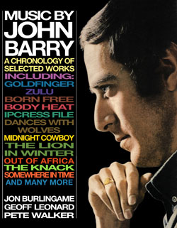 Tribute To John Barry:MUSIC BY JOHN BARRY:A Chronology of Selected Works