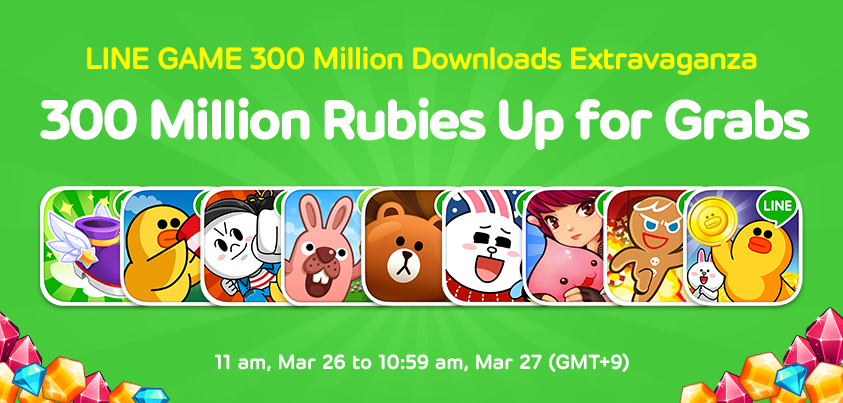 LINE GAME Breaks 300 Million Downloads! 24-Hour 300 Million Ruby ...