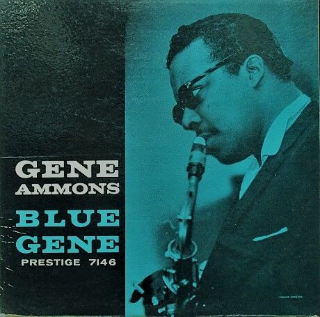 退屈な日々のジャズ:GENE AMMONS / BLUE GENE