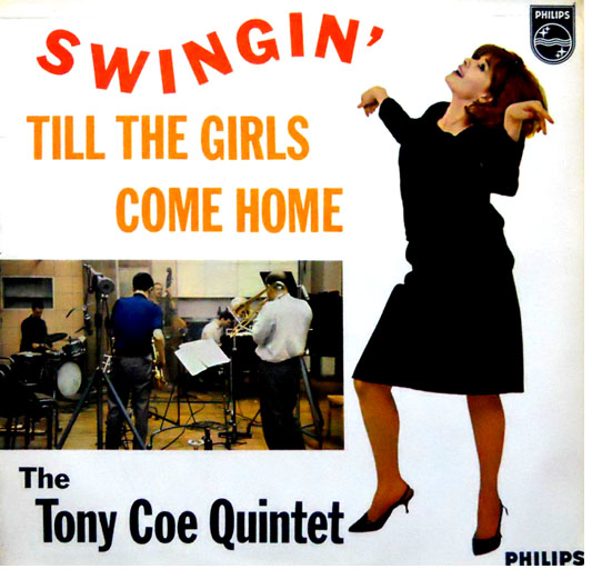 MO' JAZZ PLEASE:THE TONY COE QUINTET / TILL THE GIRL COME HOME