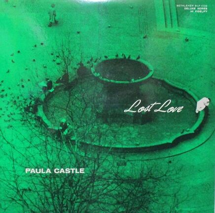 MO' JAZZ PLEASE:PAULA CASTLE / LOST LOVE