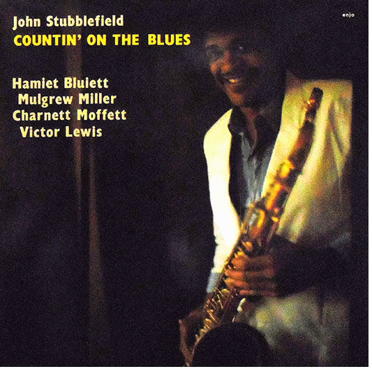 MO' JAZZ PLEASE:JOHN STUBBLEFIELD / COUNTIN' ON THE BLUES