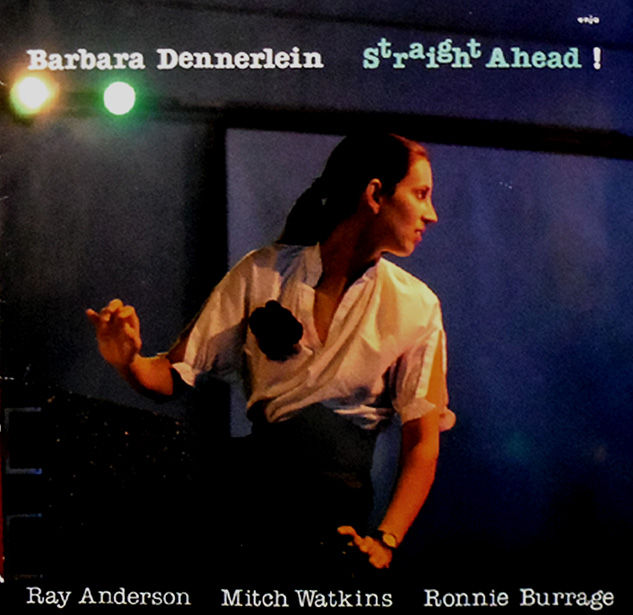 MO' JAZZ PLEASE:BARBARA DENNERLEIN / STRAIGHT AHEAD!