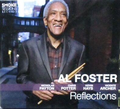 AL FOSTER / REFLECTIONS : mo' jazz please CD