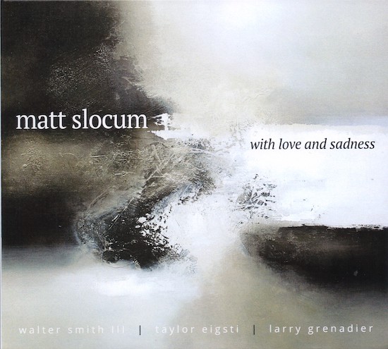 Matt Slocum / With Love And Sadness : Jazz & Drummer