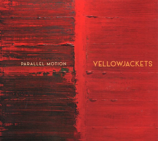 Yellowjackets / Parallel Motion : Jazz & Drummer
