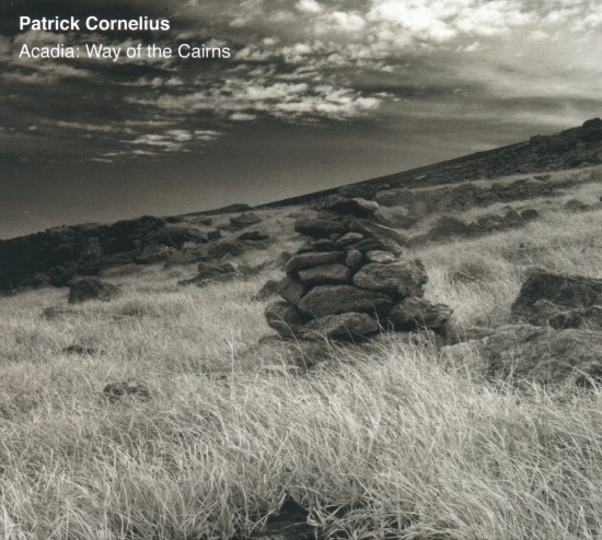 Patrick Cornelius / Acadia: Way of the Cairns : Jazz & Drummer