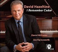 David Hazeltine / I Remember Cedar : Jazz & Drummer