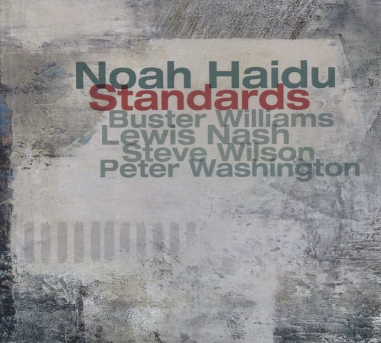 Noah Haidu / Standards : Jazz & Drummer