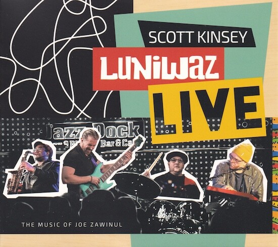 Scott Kinsey / Luniwaz Live : Jazz & Drummer