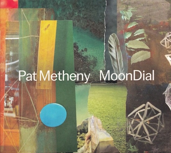Pat Metheny / MoonDial : Jazz & Drummer