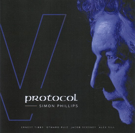 Simon Phillips / Protocol 5 (J) : Jazz & Drummer
