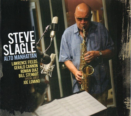 Steve Slagle / Alto Manhattan : Jazz & Drummer